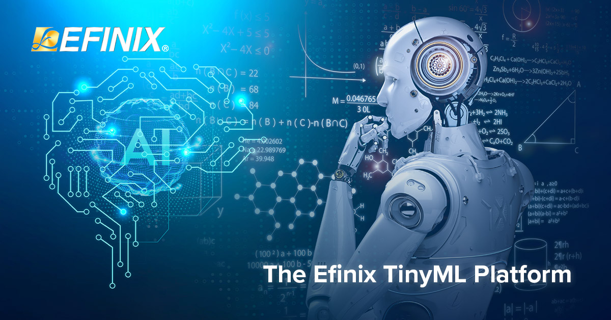 The Efinix TinyML Platform | Efinix, Inc.